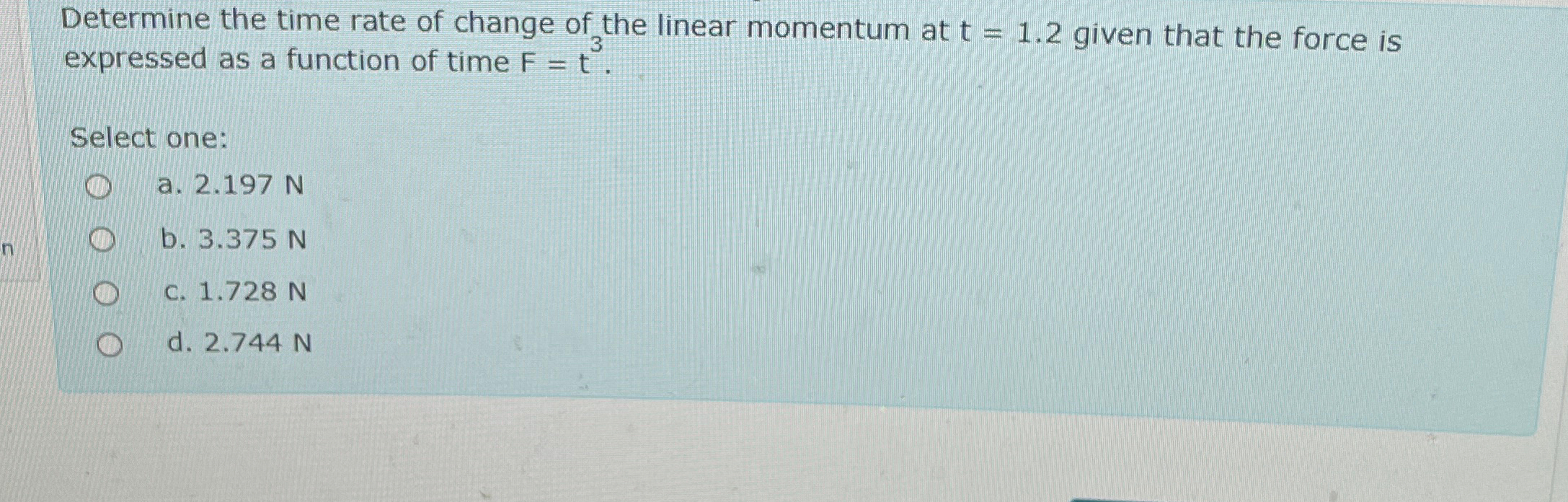 Solved Determine the time rate of change of the linear | Chegg.com