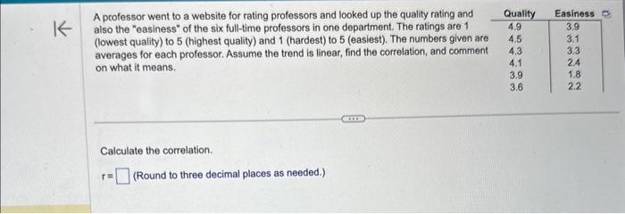 Solved A professor went to a website for rating professors | Chegg.com