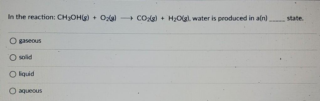 Solved In the reaction: CH3OH(g) + O2(g) + CO2(g) + H2O(g), | Chegg.com