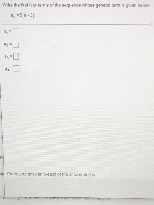 Solved Write the first four terms of the sequence whose | Chegg.com