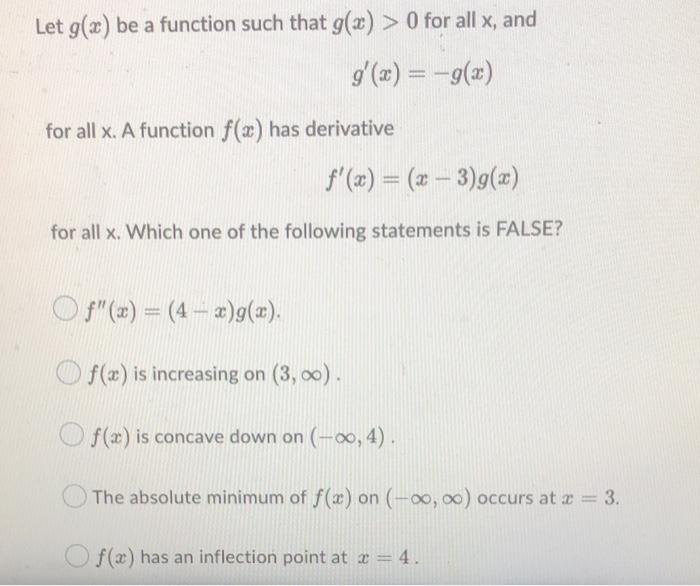 Solved Let g(x) be a function such that g(x)>0 for all x, | Chegg.com