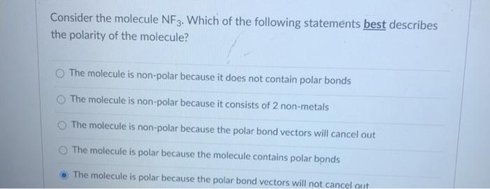 Solved Consider the molecule NF3. Which of the following | Chegg.com Solved Consider the molecule NF3. Which of the following | Chegg.com