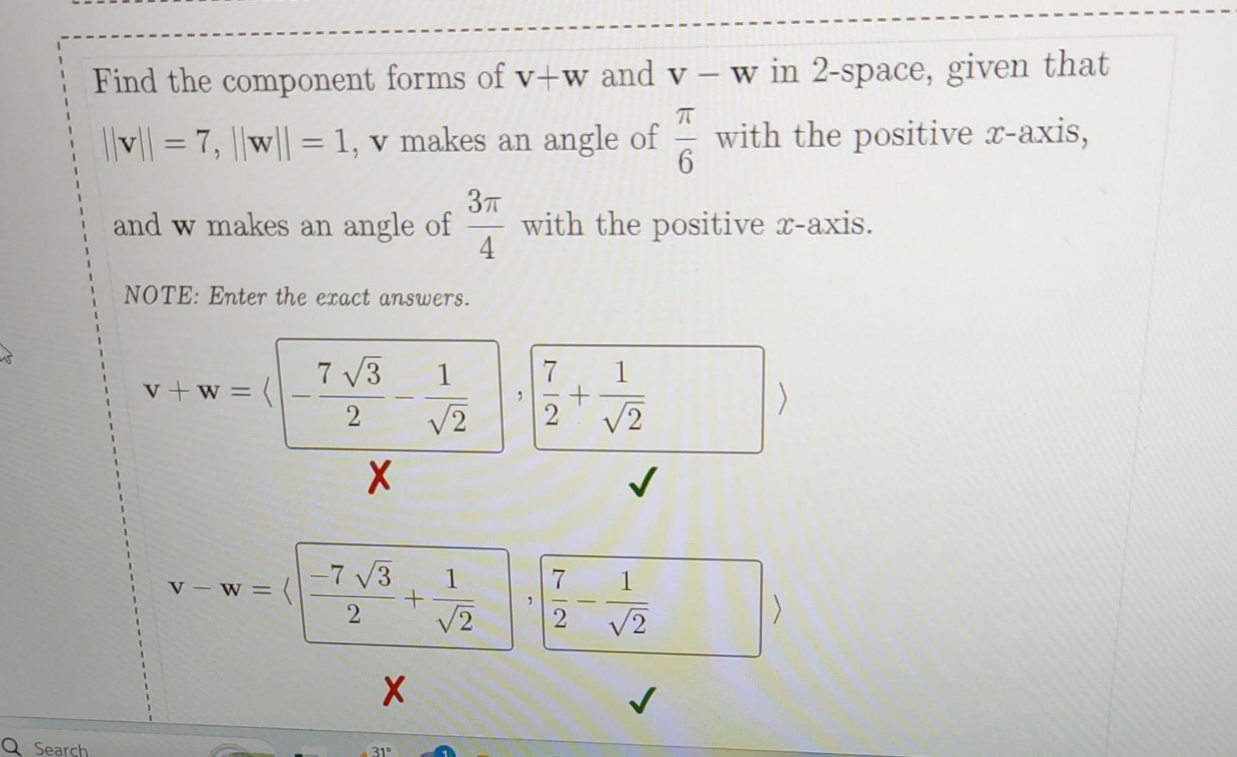 Solved Find the component forms of v+w and v−w in 2-space, | Chegg.com