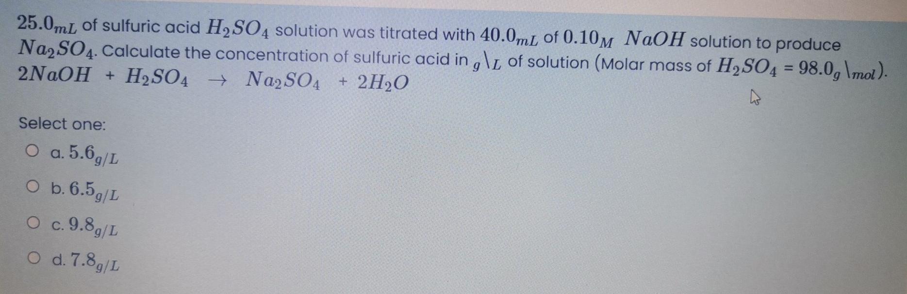 Solved 25.0mL of sulfuric acid H2SO4 solution was titrated | Chegg.com