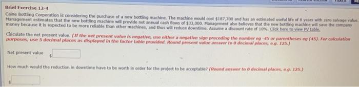 Solved Brief Exercise 12-4 Caine Bottling Corporation is | Chegg.com