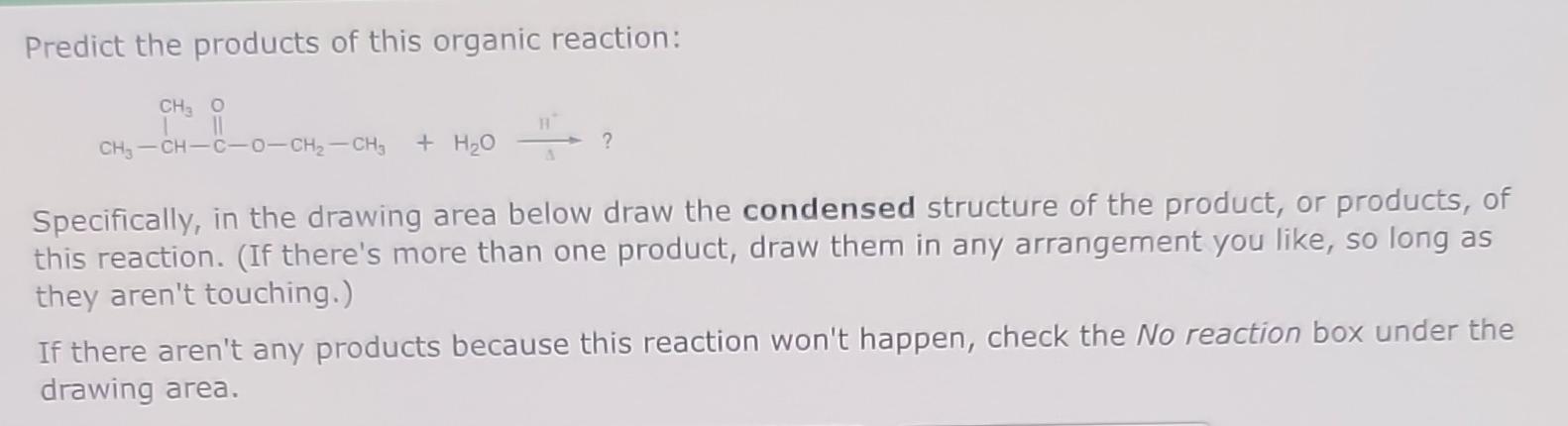 Solved Predict the products of this organic reaction: | Chegg.com