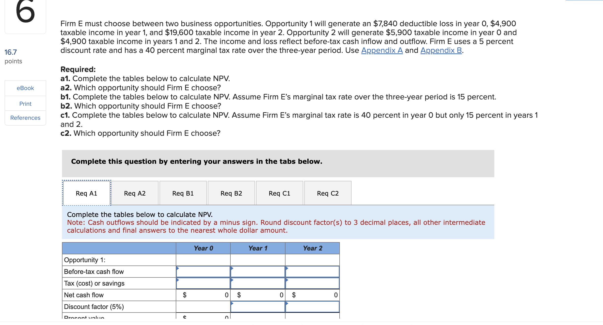 Solved Firm E must choose between two business | Chegg.com