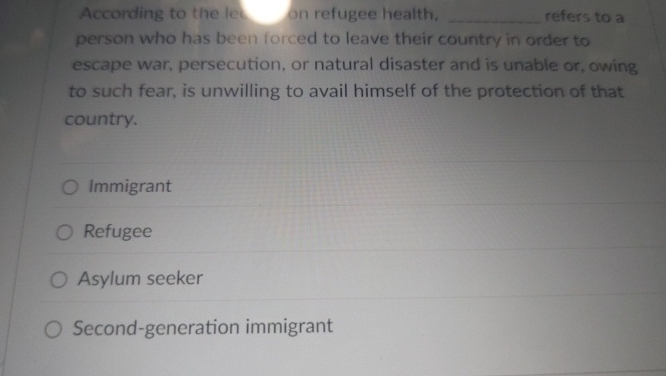 Solved According to the lel On refugee health, q, ﻿refers to | Chegg.com