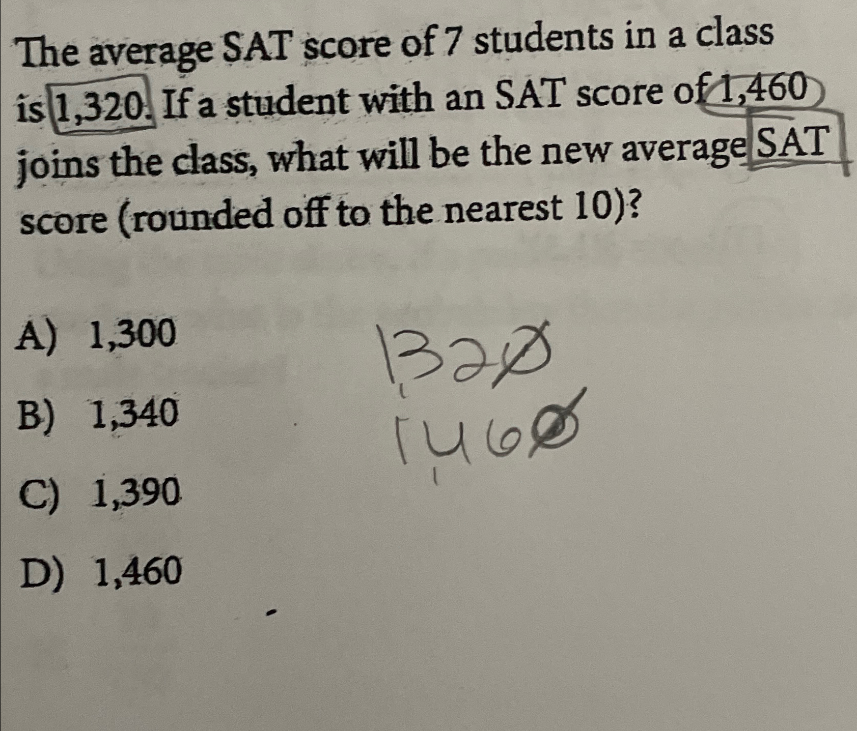 Solved The average SAT score of 7 ﻿students in a class is | Chegg.com
