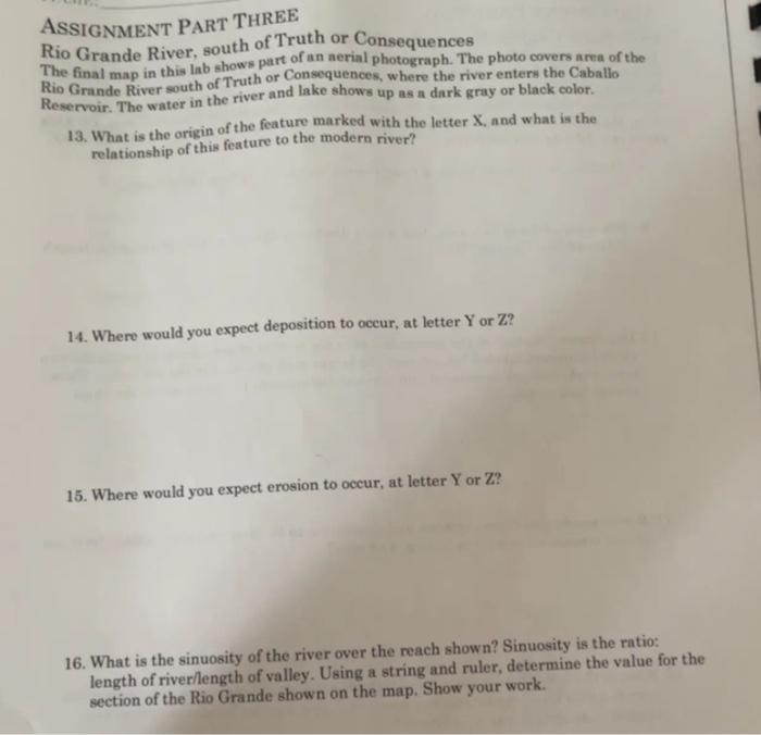Solved ASSIGNMENT PART THREE Rio Grande River, south of | Chegg.com