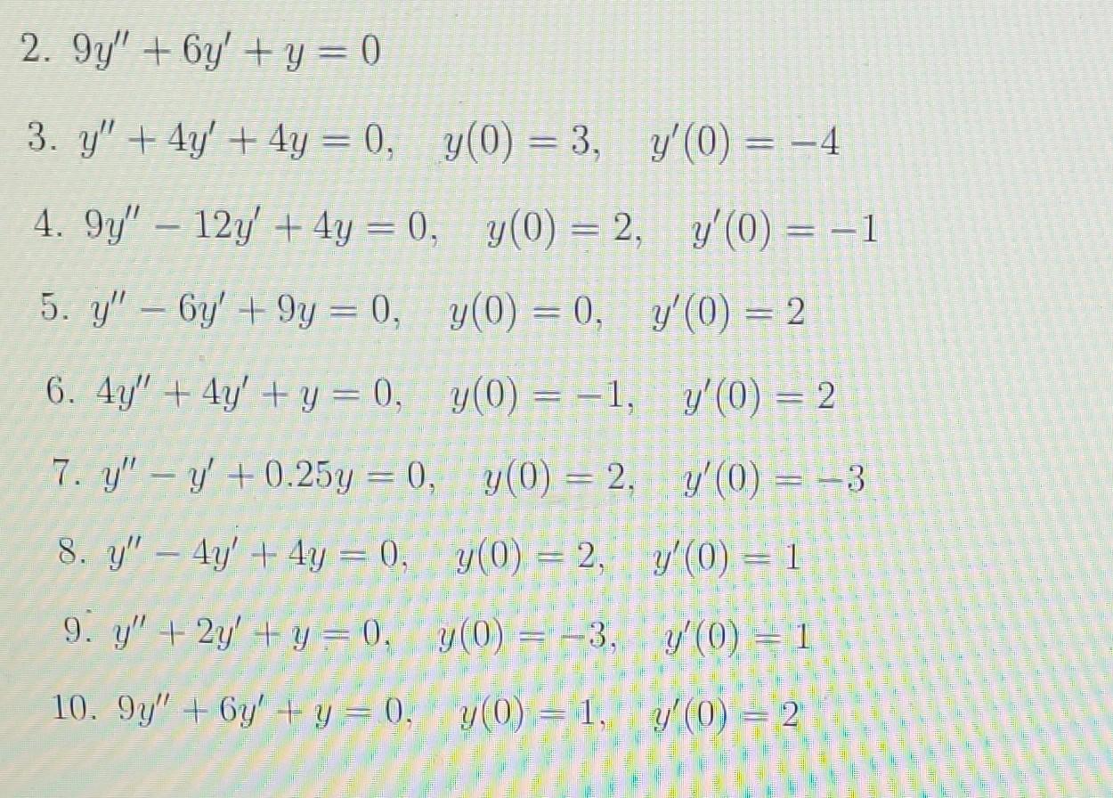 Solved Solve second order homogeneous linear equations with | Chegg.com
