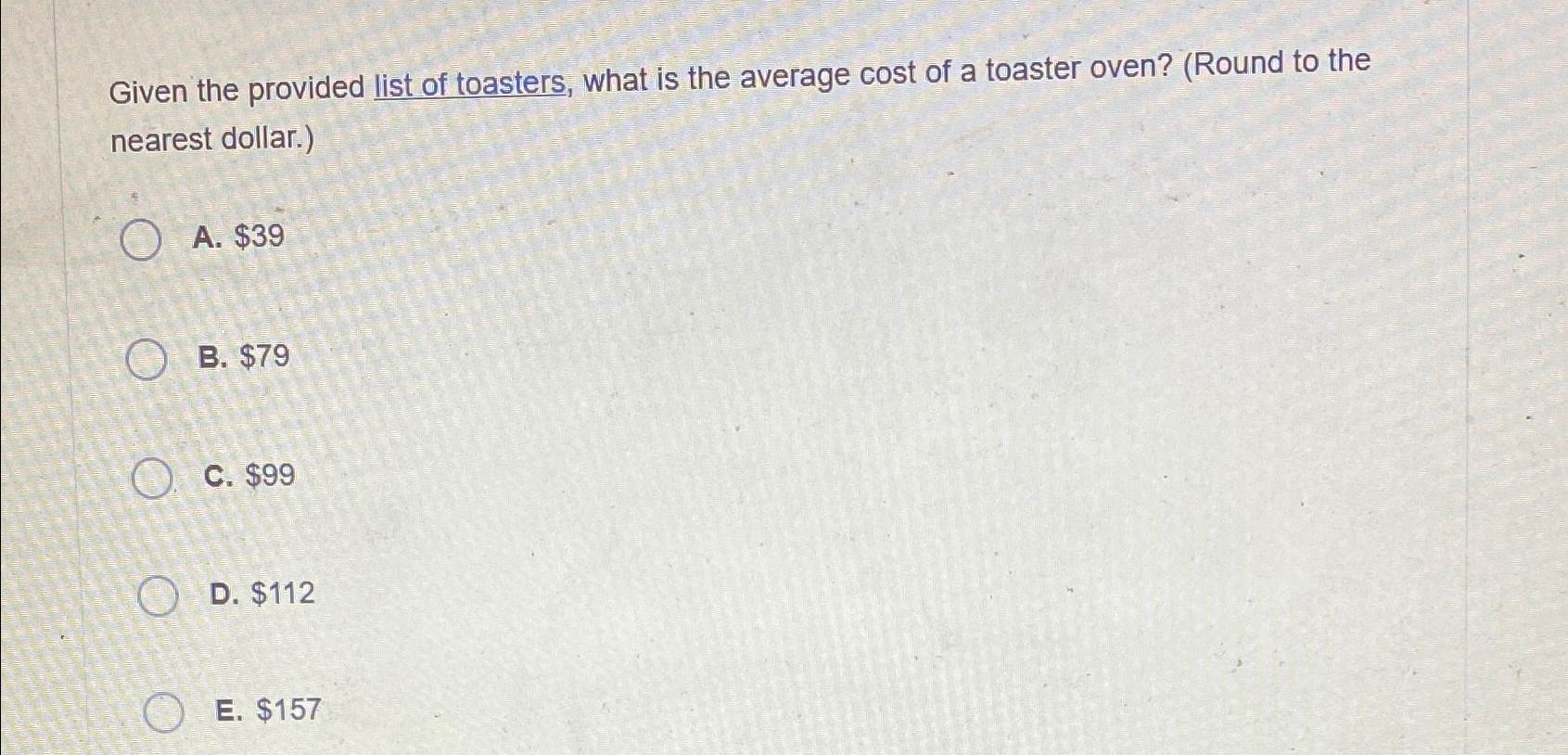 Solved Given the provided list of toasters, what is the | Chegg.com