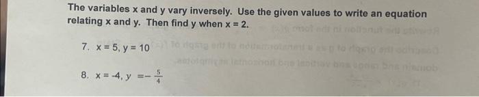 Solved The variables x and y vary inversely. Use the given | Chegg.com