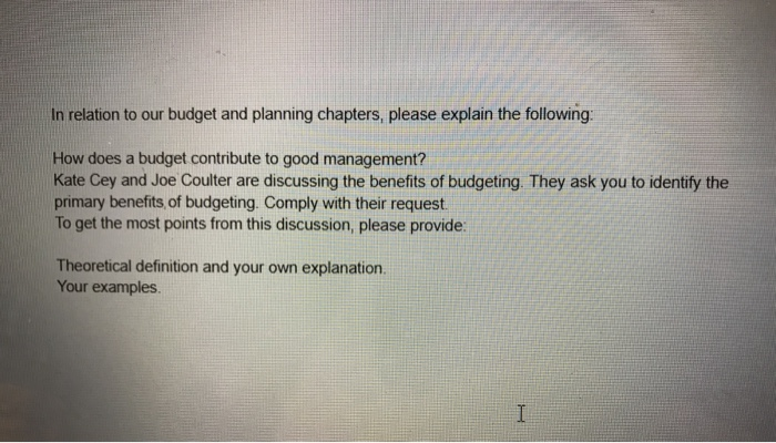 Solved In Relation To Our Budget And Planning Chapters Chegg solved-in-relation-to-our-budget-and-planning-chapters-chegg