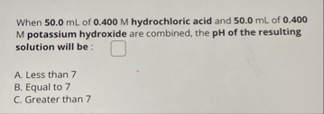 Solved When 50.0mL ﻿of 0.400M ﻿hydrochloric acid and 50.0mL | Chegg.com