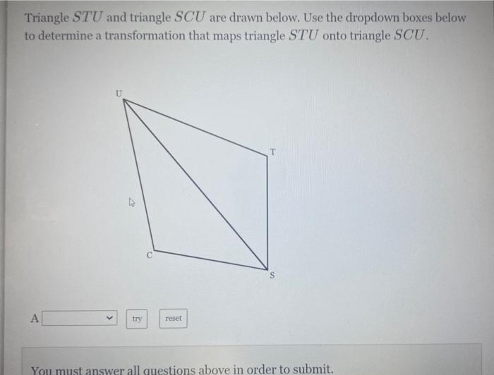 Solved Triangle STU and triangle SCU are drawn below. Use | Chegg.com