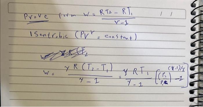 Solved form W=V−1RT2−RT1 r.bic (PVr=constant) | Chegg.com
