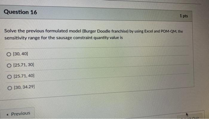 Solved The manager of a Burger Doodle franchise wants to | Chegg.com