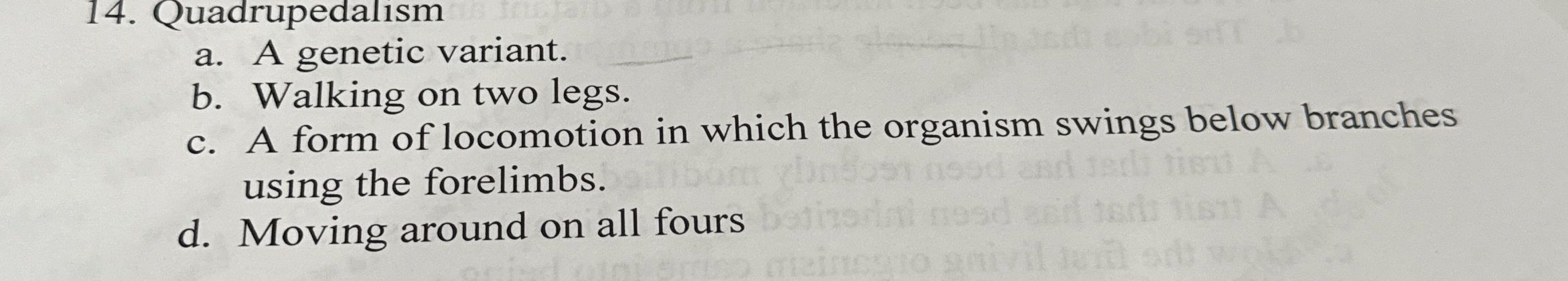 Solved Quadrupedalisma. ﻿A genetic variant.b. ﻿Walking on | Chegg.com