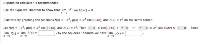 Solved A graphing calculator is recommended. Use the Squeeze | Chegg.com