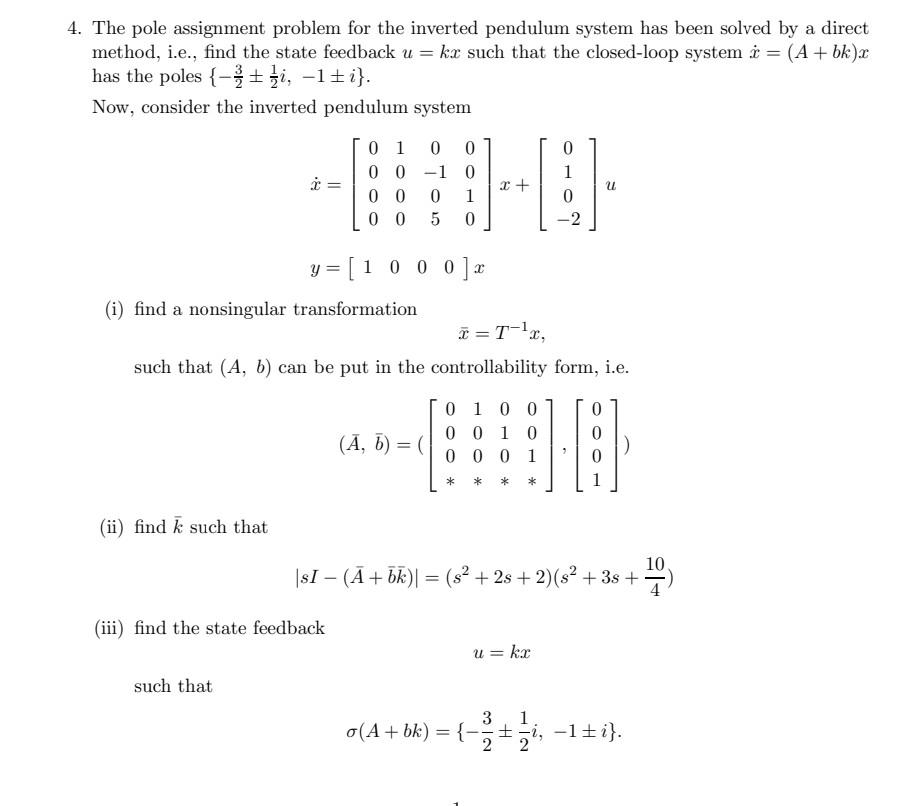 The pole assignment problem for the inverted pendulum | Chegg.com