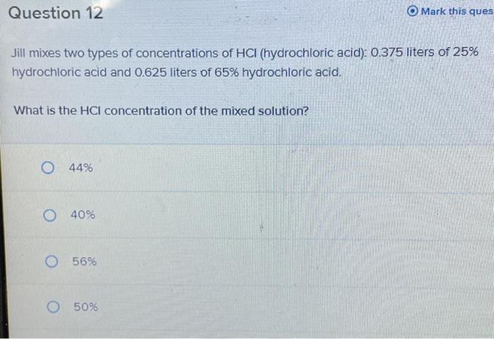 Solved Jill mixes two types of concentrations of HCl | Chegg.com