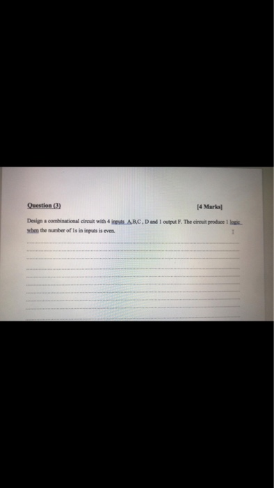 Solved Question (3) 14 Marks! Design a combinational circuit | Chegg.com