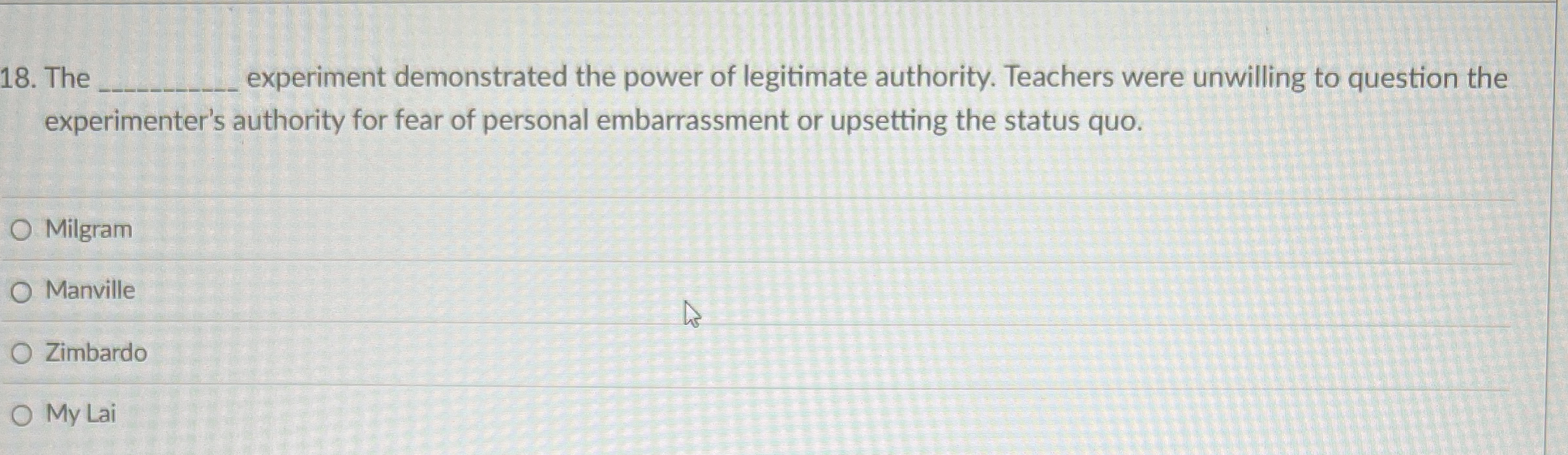 Solved The ﻿experiment demonstrated the power of | Chegg.com