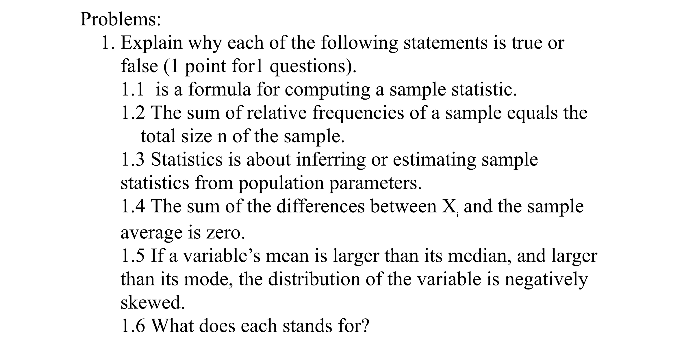 Solved Problems:Explain why each of the following statements | Chegg.com