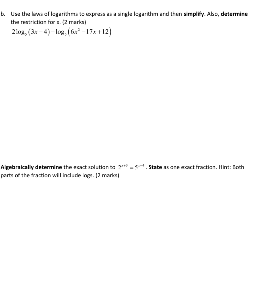 Solved b. ﻿Use the laws of logarithms to express as a single | Chegg.com