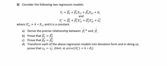 3) Consider the following two regression models: | Chegg.com