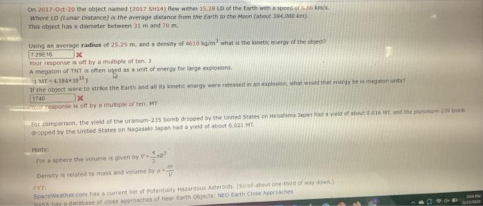 Solved On 2017−0ct−20 the object named (20175SH4) flew | Chegg.com