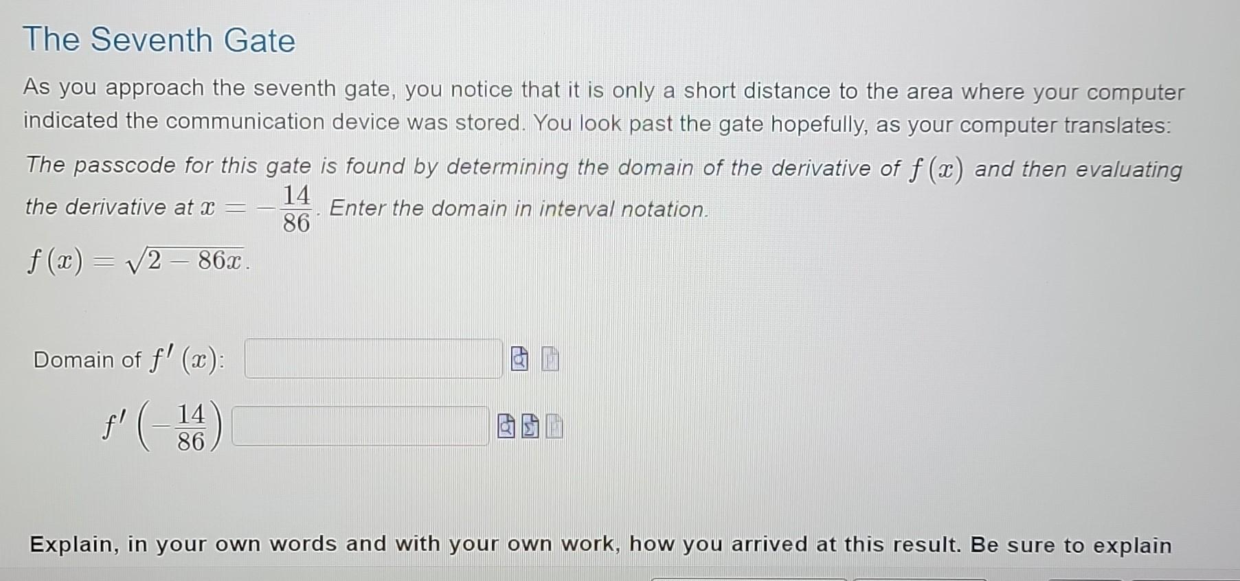 Solved As you approach the seventh gate, you notice that it | Chegg.com