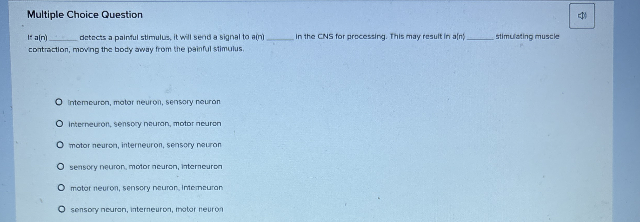 Solved Multiple Choice QuestionIf a(n) ﻿detects a painful | Chegg.com