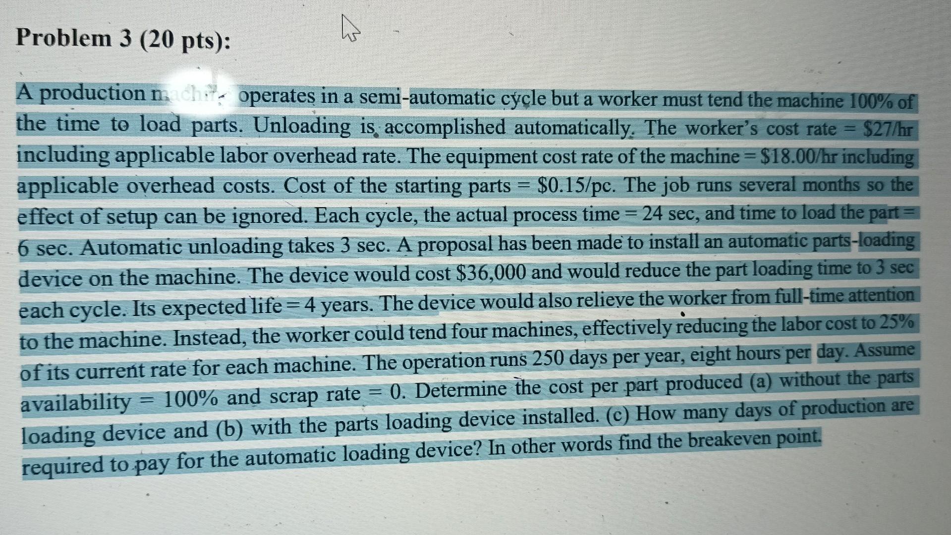Solved A production m, ch , - operates in a semi-automatic | Chegg.com