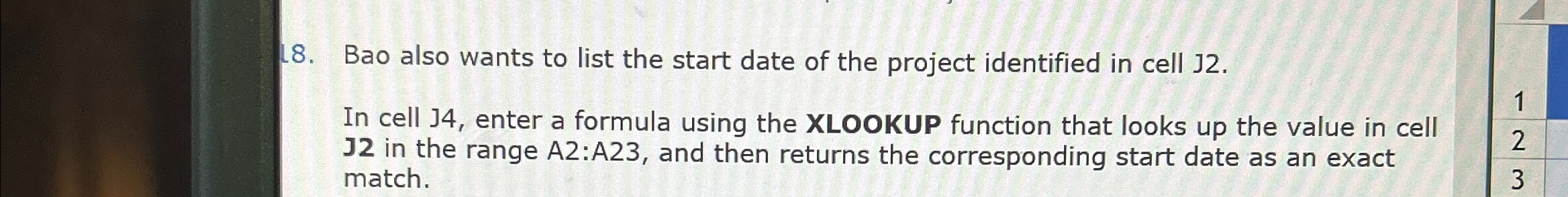 Solved Bao also wants to list the start date of the project | Chegg.com Solved Bao also wants to list the start date of the project | Chegg.com