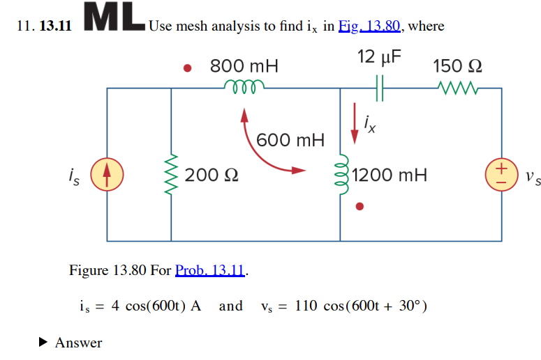 Solved 13.11 4 ﻿Use mesh analysis to find ix ﻿in Eig 13.80 , | Chegg.com