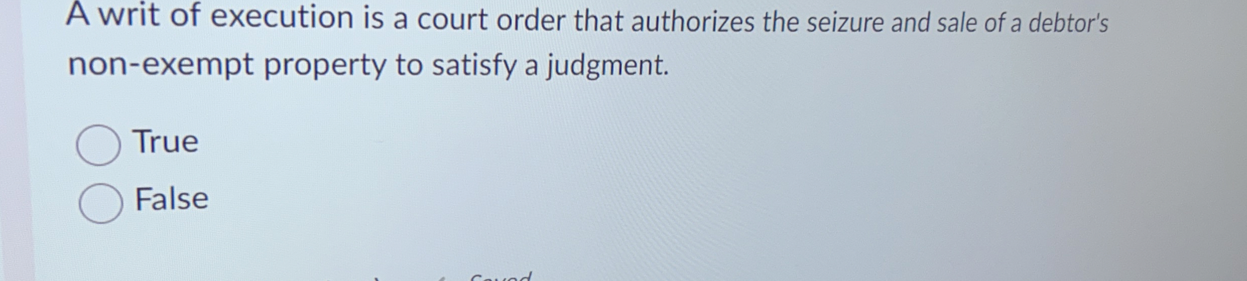 Solved A writ of execution is a court order that authorizes | Chegg.com