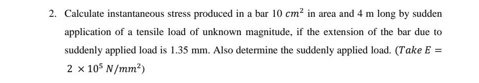 Calculate instantaneous stress produced in a bar 10 | Chegg.com