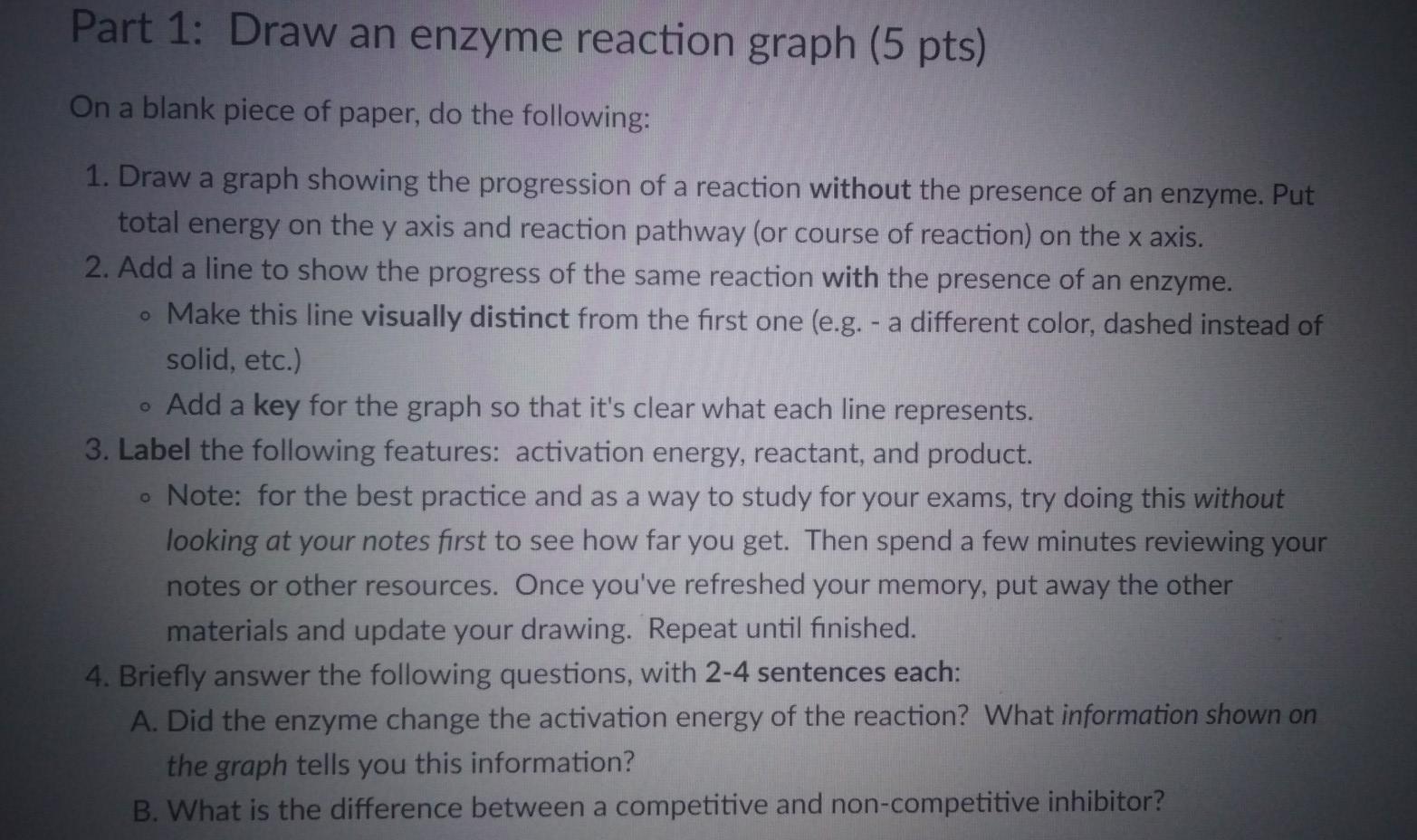 Solved Part 1: Draw an enzyme reaction graph (5 pts) On a | Chegg.com