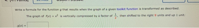Solved Write A Formula For The Function That Results When