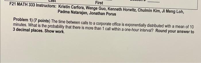 Solved First F21 MATH 333 Instructors: Kristin Carfora, | Chegg.com