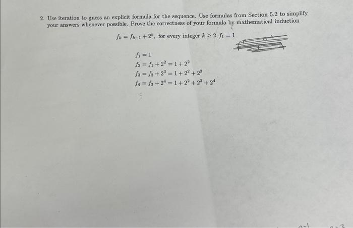 Solved 2. Use iteration to guess an explicit formula for the | Chegg.com