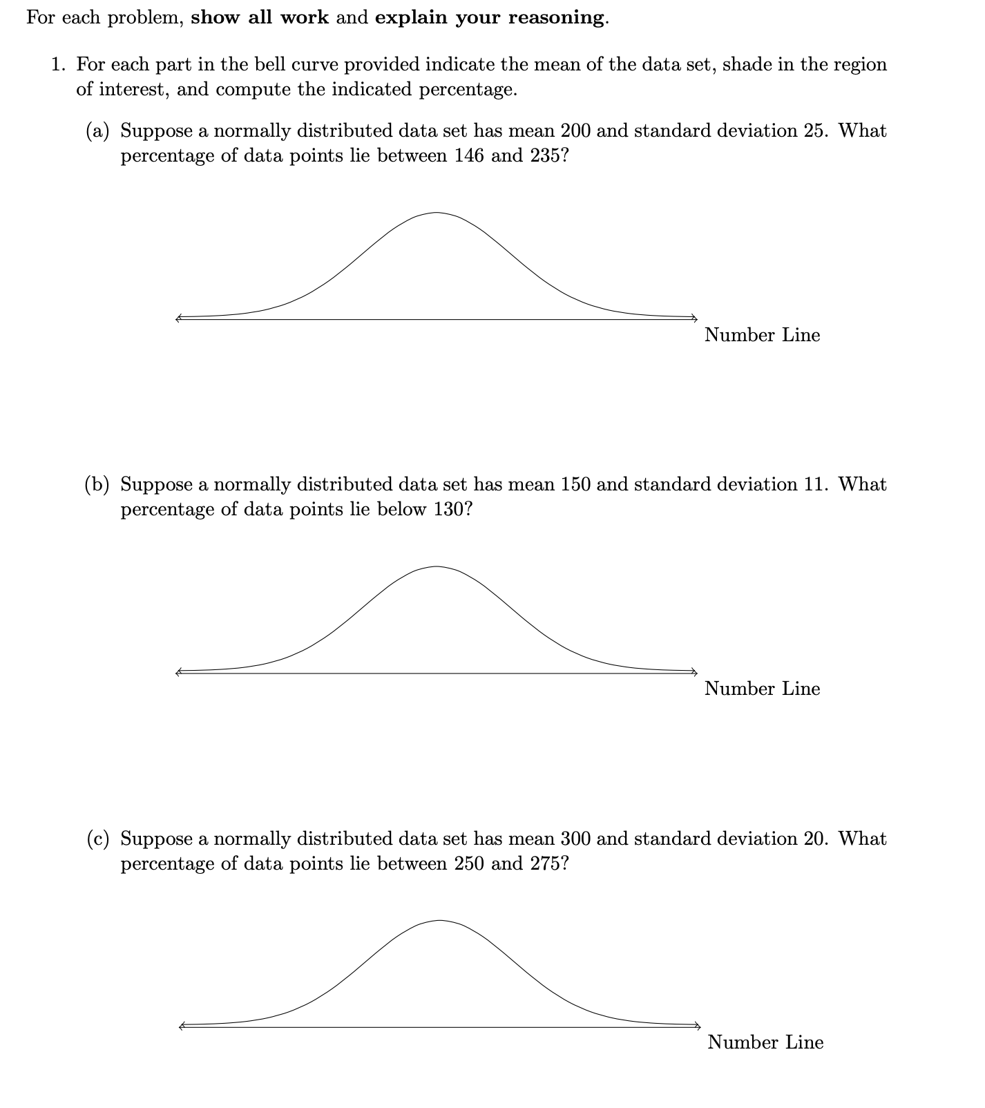 Solved For each problem, show all work and explain your | Chegg.com
