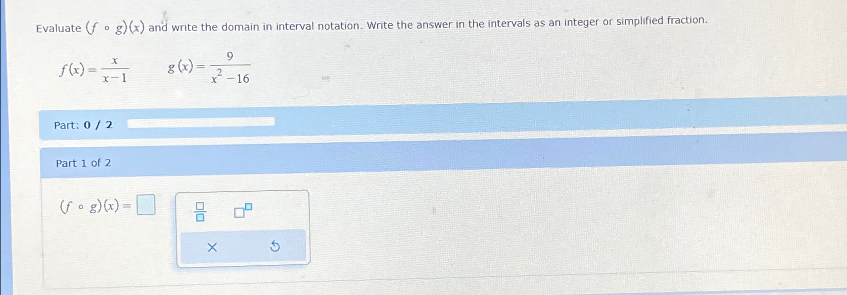 Solved Evaluate (f@g)(x) ﻿and write the domain in interval | Chegg.com