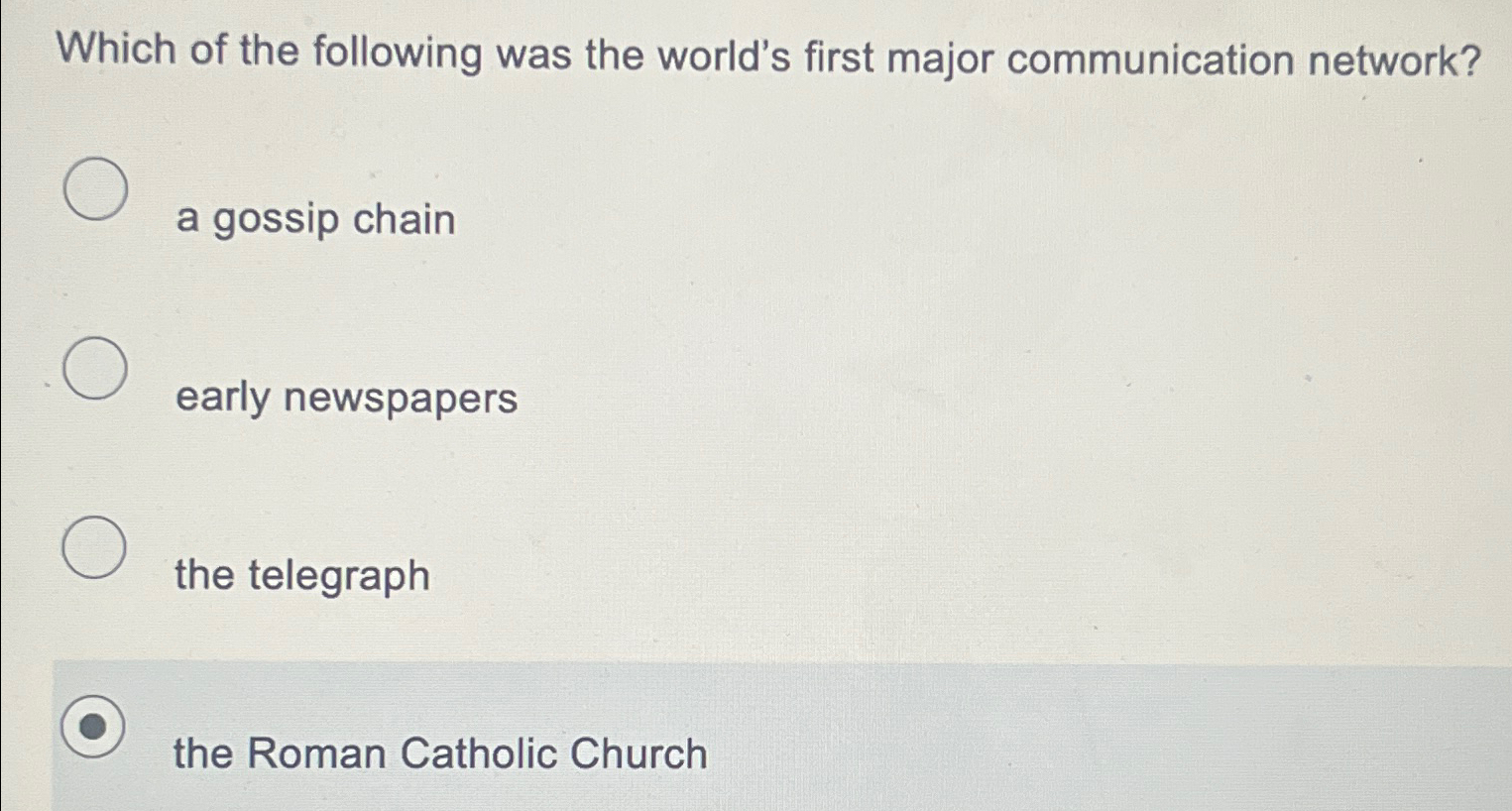 Solved Which of the following was the world's first major | Chegg.com
