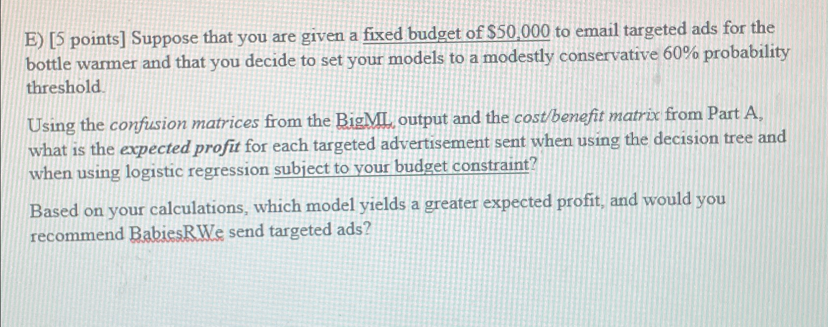 Solved How can I figure out E) [5 ﻿points] ﻿Suppose that you | Chegg.com