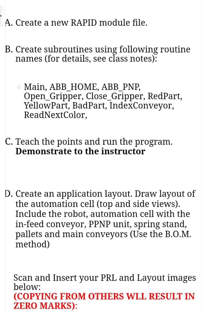 Solved A. ﻿Create a new RAPID module file.B. ﻿Create | Chegg.com