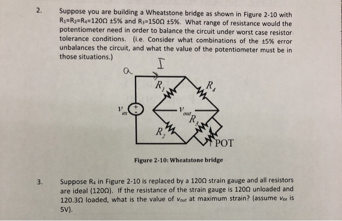 Solved Suppose you are building a Wheatstone bridge as shown | Chegg.com