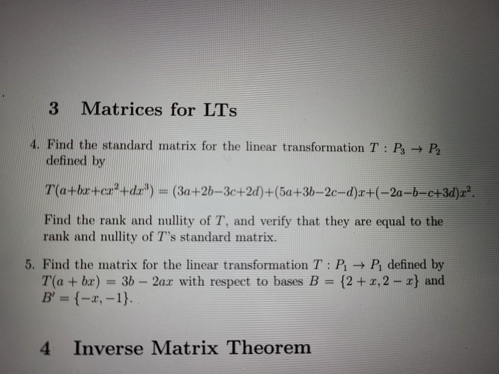 Solved 3 Matrices for LTs 4. Find the standard matrix for | Chegg.com